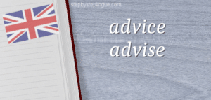 Qual è la differenza tra: Advice e advise - Step by Step Lingue