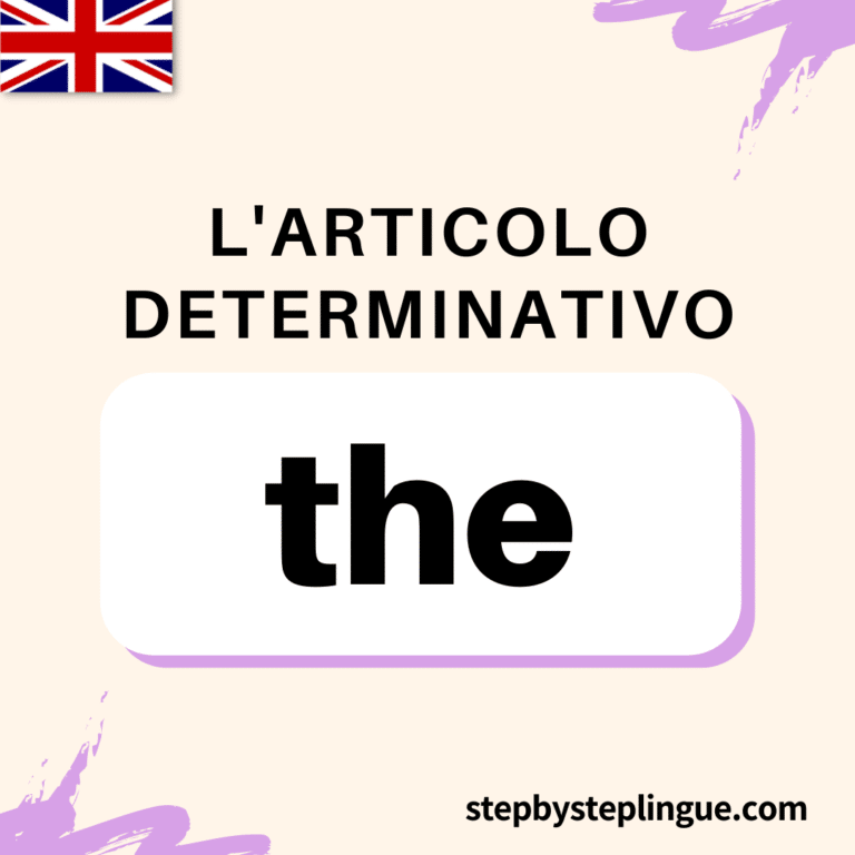 The: l’articolo determinativo in inglese - Step by Step Lingue