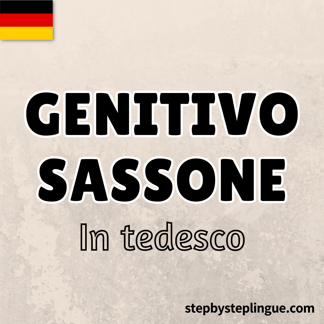 Il genitivo sassone in tedesco - Step by Step Lingue