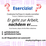 Le frasi temporali: nachdem, nach, danach, dann, später, nachher e ...