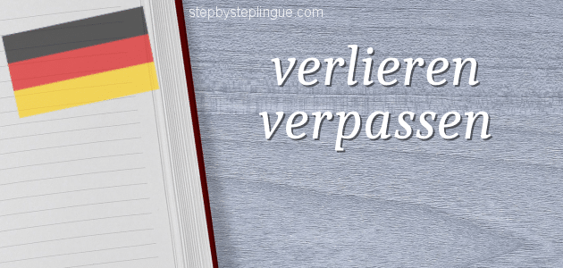 Verlieren e verpassen - Step by Step Lingue