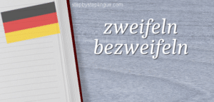 Zweifeln e bezweifeln - Step by Step Lingue