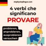 Probieren, anprobieren, ausprobieren e versuchen - Step by Step Lingue