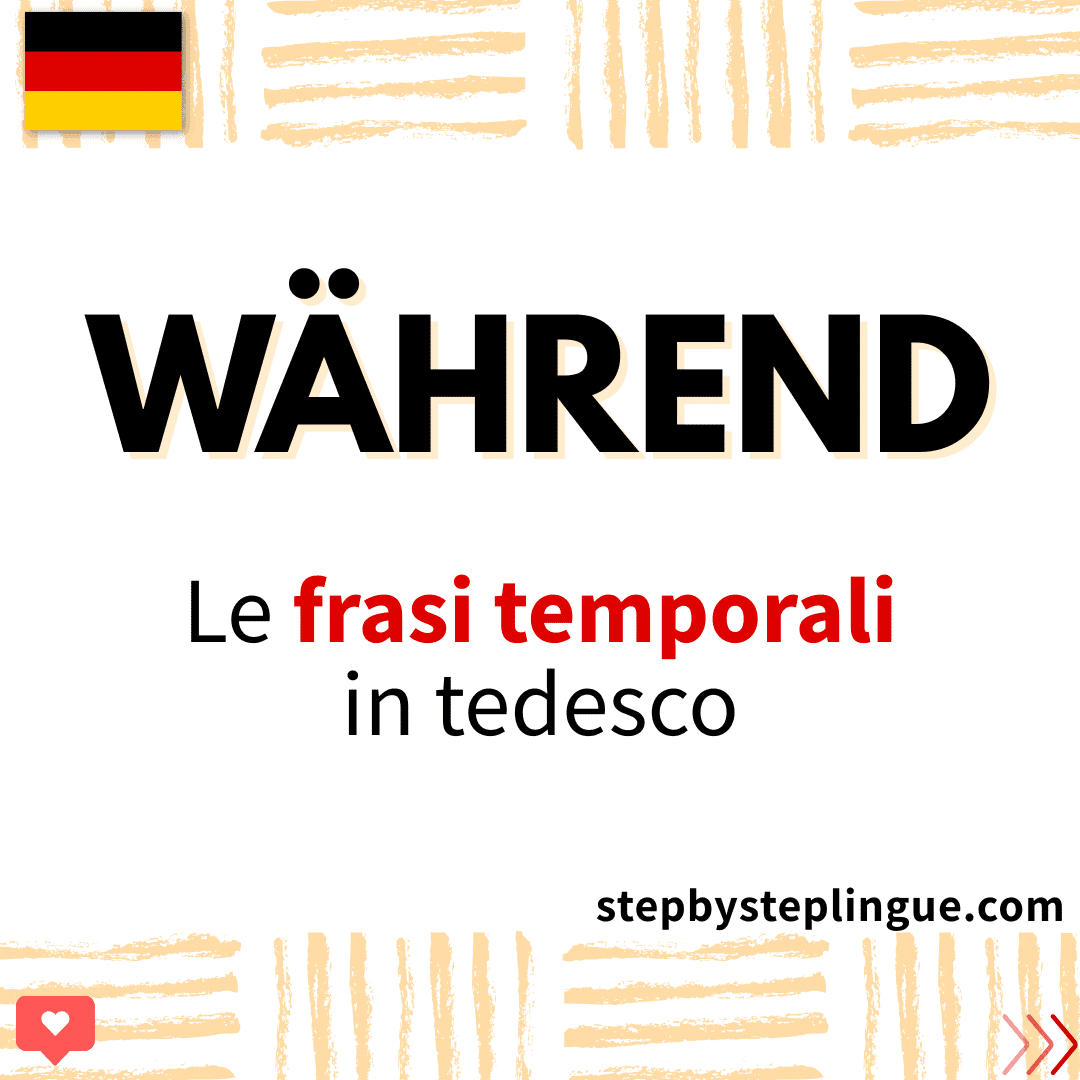 Le frasi temporali: während - Step by Step Lingue