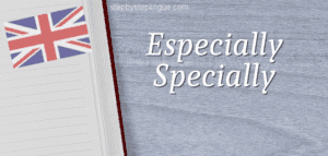 Especially e specially - Step by Step Lingue